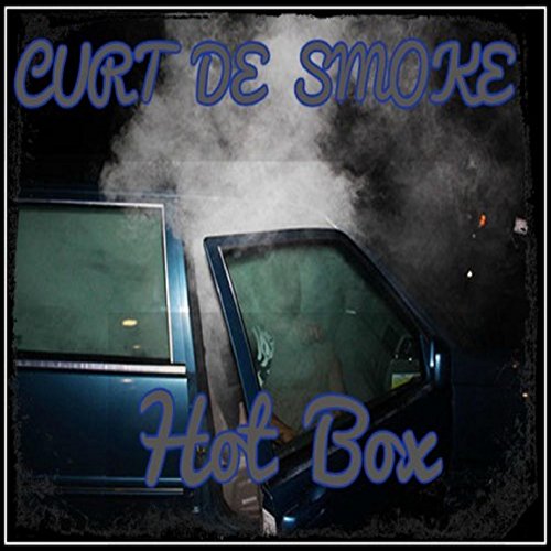 Play Hot Box Freestyle by Curt De Smoke on Amazon Music