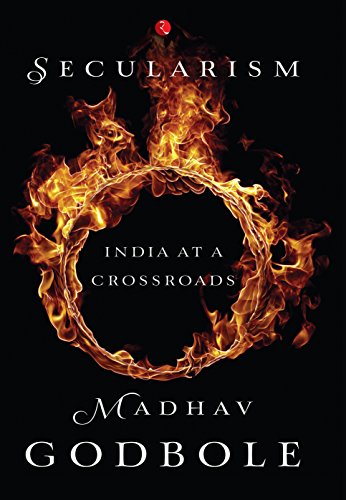Secularism: India at a Crossroads - Kindle edition by Godbole, Madhav ...