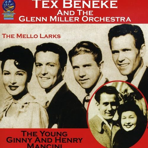 Tex Beneke & Glenn Miller Orchestra, Tex Beneke, Leo Robin, Saul ...