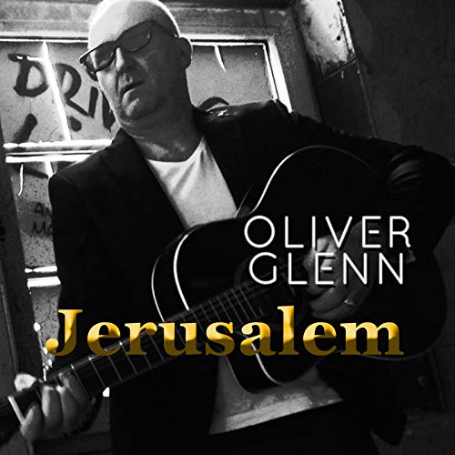 Jerusalem by Oliver Glenn on Amazon Music - Amazon.com