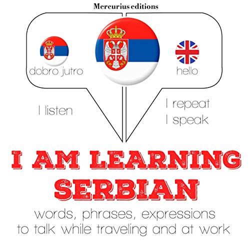 Amazon.com: I am learning Serbian: I Listen. I Repeat. I Speak ...