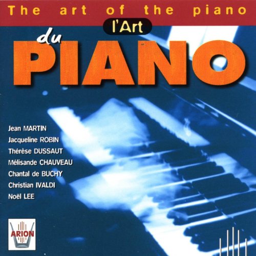 Play L'art du Piano by Jean Martin, Jacqueline Robin, Thérèse Dussaut ...
