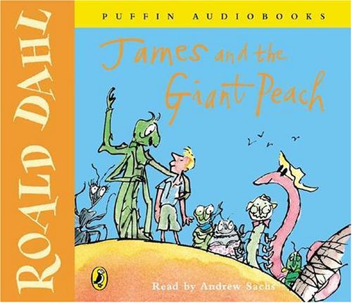 James and the Giant Peach : Dahl, Roald, Sachs, Andrew: Amazon.es: Libros