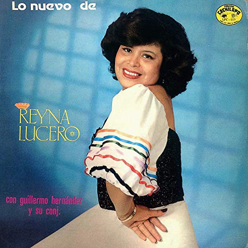 Lo Nuevo De Reyna Lucero de Reyna Lucero en Amazon Music Unlimited