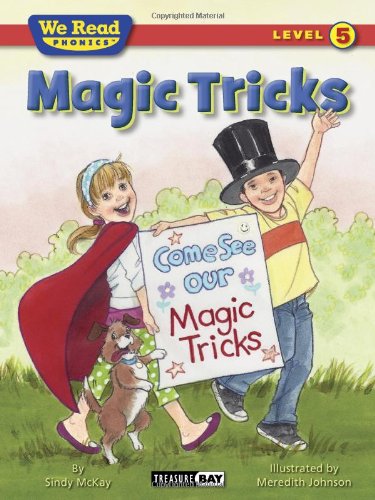 Magic Tricks (We Read Phonics - Level 5 (Quality)): McKay, Sindy ...