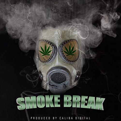 Play Smoke Break by Caliba Digital on Amazon Music