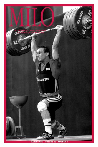 MILO: A Journal for Serious Strength Athletes Vol. 13, No. 4: IronMind ...