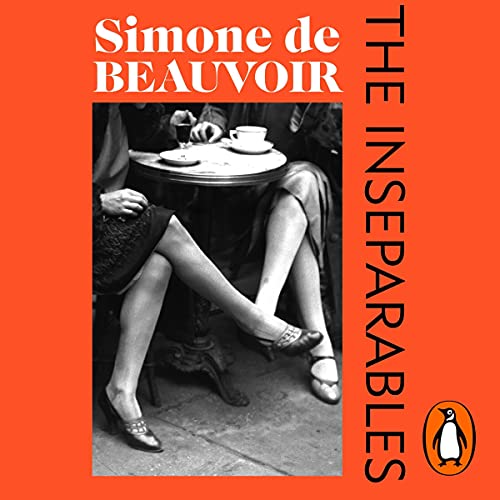The Inseparables (Audio Download): Simone de Beauvoir, Deborah Levy ...