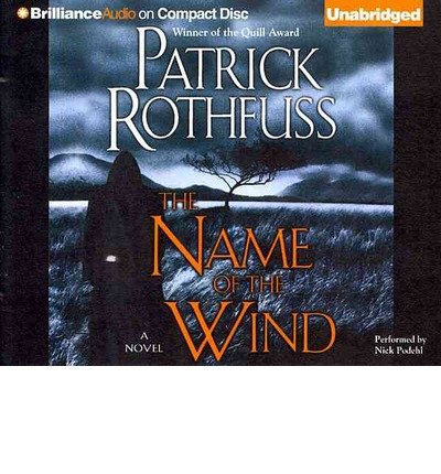 THE NAME OF THE WIND (KINGKILLER CHRONICLES #01) BY(ROTHFUSS, PATRICK ...