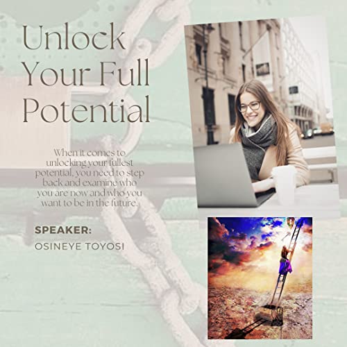 UNLOCK YOUR FULL POTENTIAL: When it comes to unlocking your full ...