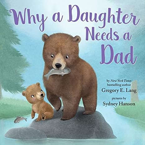 tailieutuhoc.com, Digital Library, PDF, EPUB | Why a Daughter Needs a Dad: Celebrate Your Father ...