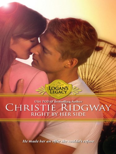 Right by Her Side (Logan's Legacy Book 17) eBook : Ridgway, Christie ...