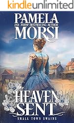 Heaven Sent (Small Town Swains) - Kindle edition by Morsi, Pamela. Literature & Fiction Kindle ...
