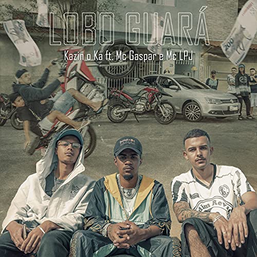 Lobo Guará de Kazin o Ka feat. MC Gaspar & Mc LPJ en Amazon Music Unlimited