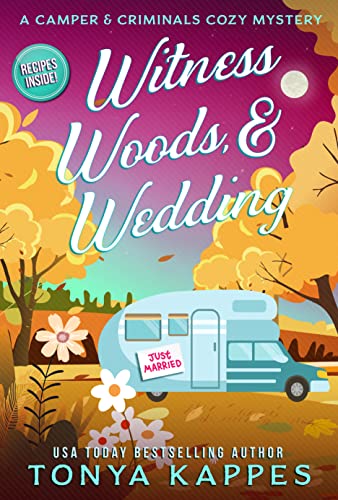 Amazon.com: Witness, Woods, & Wedding (A Camper & Criminals Cozy ...