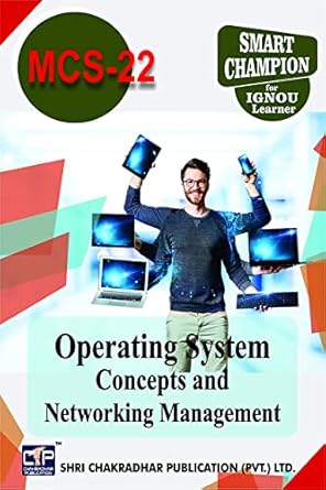 Buy IGNOU MCS 22 Previous Year Solved Question Paper (June 2022) Operating System Concepts and ...
