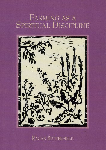 Farming As A Spiritual Discipline , Sutterfield, Ragan - Amazon.com
