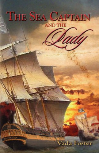 The Sea Captain and the Lady: Vada Foster: 9781933113890: Amazon.com: Books