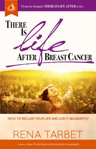 There Is Life After Breast Cancer: Unknown: 9780983786191: Amazon.com ...