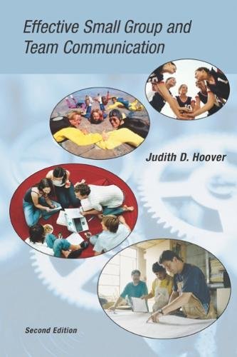 Effective Small Group and Team Communication (with InfoTrac) (Wadsworth ...