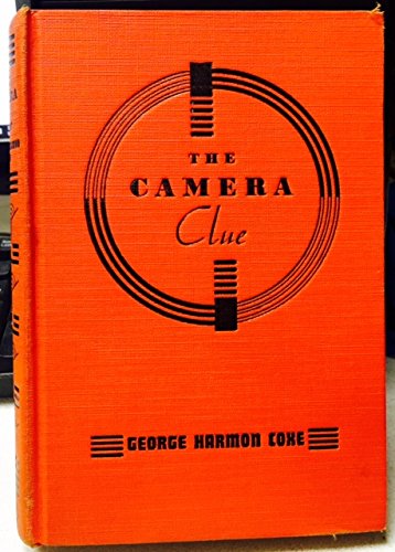 The Camera Clue: Coxe, George Harmon: Amazon.com: Books