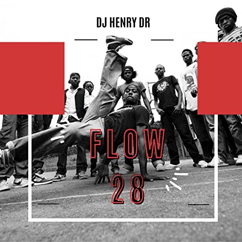 Play flow 28 by DJ henry DR on Amazon Music Unlimited
