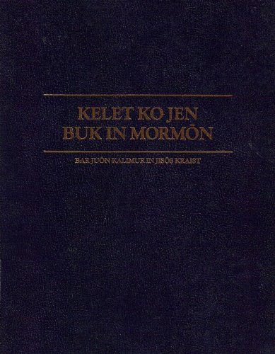 Kelet Ko Jen Buk In Mormon [Marshallese Selections from the Book of ...