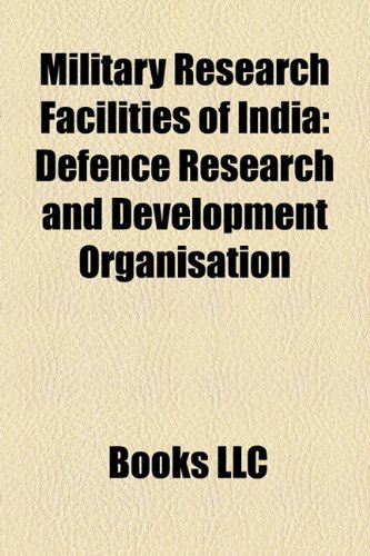 Military Research Facilities of India: Defence Research and Development ...