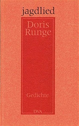Amazon.com: Jagdlied: Gedichte: 9783421062789: Runge, Doris: Books