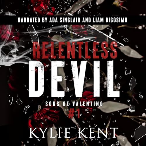 Amazon.com: Relentless Devil: Sons of Valentino, Book 1 (Audible Audio ...