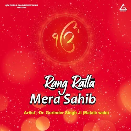 Rang Ratta Mera Sahib by Dr. Gurinder Singh (Batala Wale) on Amazon ...