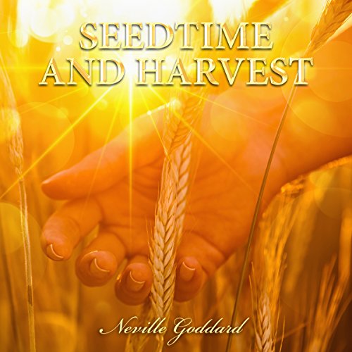 Seedtime and Harvest : Neville Goddard, Tim J Gracey, Majestic: Amazon ...
