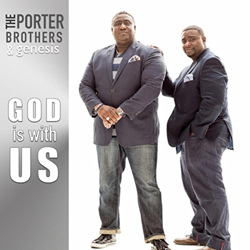 God Is with Us (Live) by The Porter Brothers & Genesis on Amazon Music ...