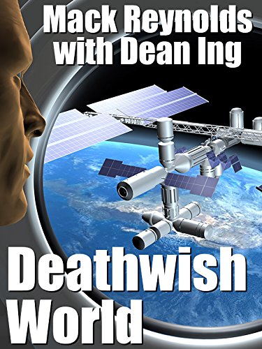 Deathwish World eBook : Reynolds, Mack, Ing, Dean: Amazon.co.uk: Kindle ...