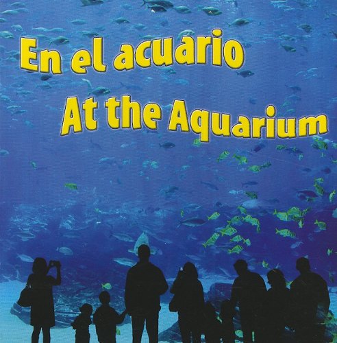En El Acuario / At The Aquarium (Spanish and English Edition): Rourke ...