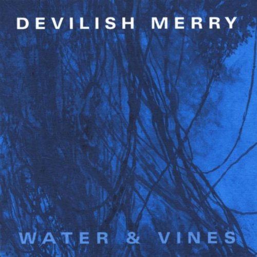 Play Water and Vines by Devilish Merry on Amazon Music