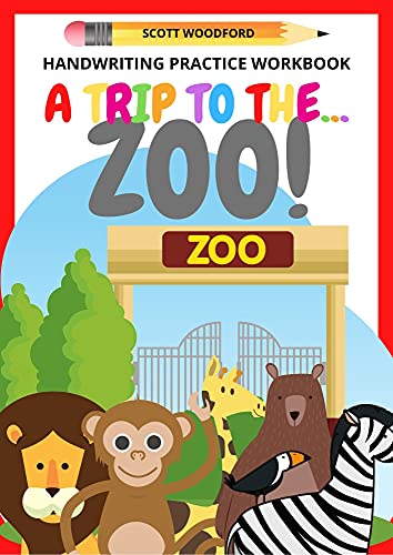 Handwriting Practice Workbook - A Trip to the Zoo A-Z (ebook): Ages: 4 ...