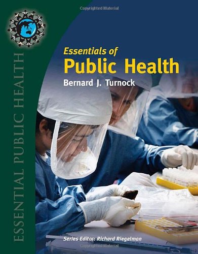 Essentials of Public Health: 9780763745257: Medicine & Health Science ...