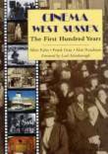 Amazon.com: Cinema West Sussex: The First Hundred Years: 9781860770357 ...