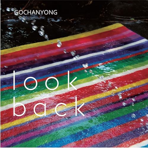 Amazon Music - 고찬용のLook Back - Amazon.co.jp