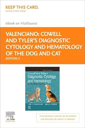 Cowell and Tyler's Diagnostic Cytology and Hematology of the Dog and ...