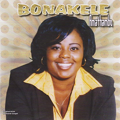 Play Amathambo by Bonakele on Amazon Music
