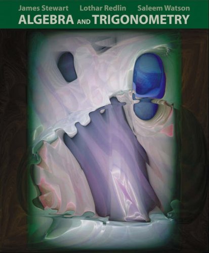 Algebra and Trigonometry (Available Titles CengageNOW): Stewart, James ...