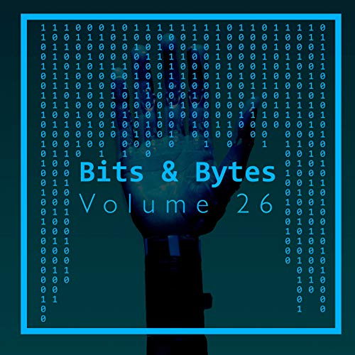 Play Bits & Bytes, Vol. 26 by Open Sound on Amazon Music