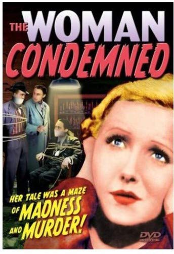 Amazon.com: The Woman Condemned : Claudia Dell, Lola Lane, Richard ...