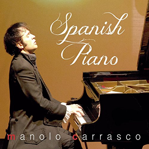 Amazon.com: Spanish Piano : Manolo Carrasco: Digital Music