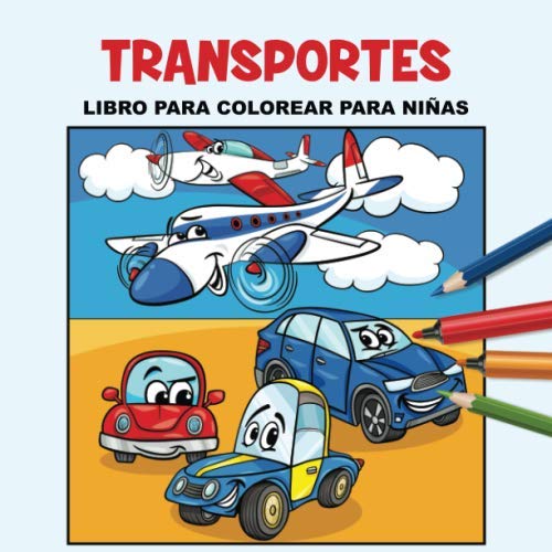 Amazon.com: Transportes Libro Para Colorear Para Niños: Divertida ...