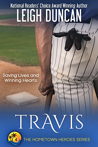 Travis: The Coach and The Single Mom, A Heartwarming Romance (The Hometown Heroes Series Book 4 ...