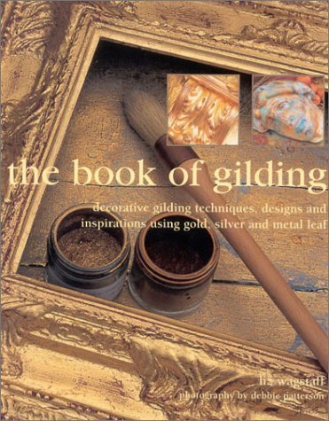 The Book of Gilding: Wagstaff, Liz: 9781842157176: Amazon.com: Books