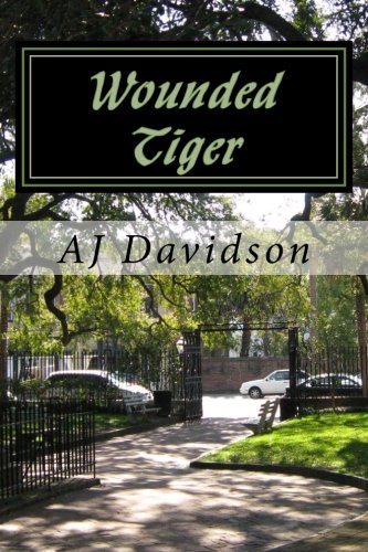 Wounded Tiger: Davidson, AJ: 9781451531541: Amazon.com: Books